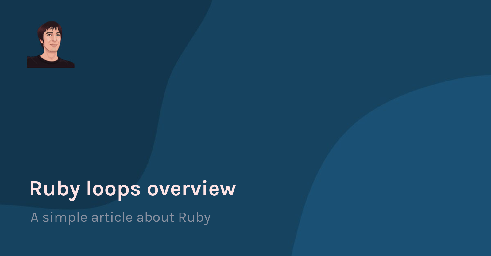 Ruby loops overview | Bootrails Ruby loops overview | Bootrails